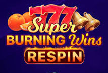 Super Burning Wins Respin Slot - Free Play in Demo Mode